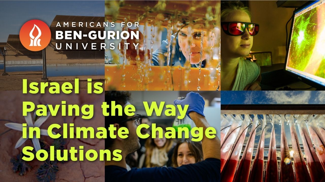 Israel is Paving the Way in Climate Change Solutions - A4BGU